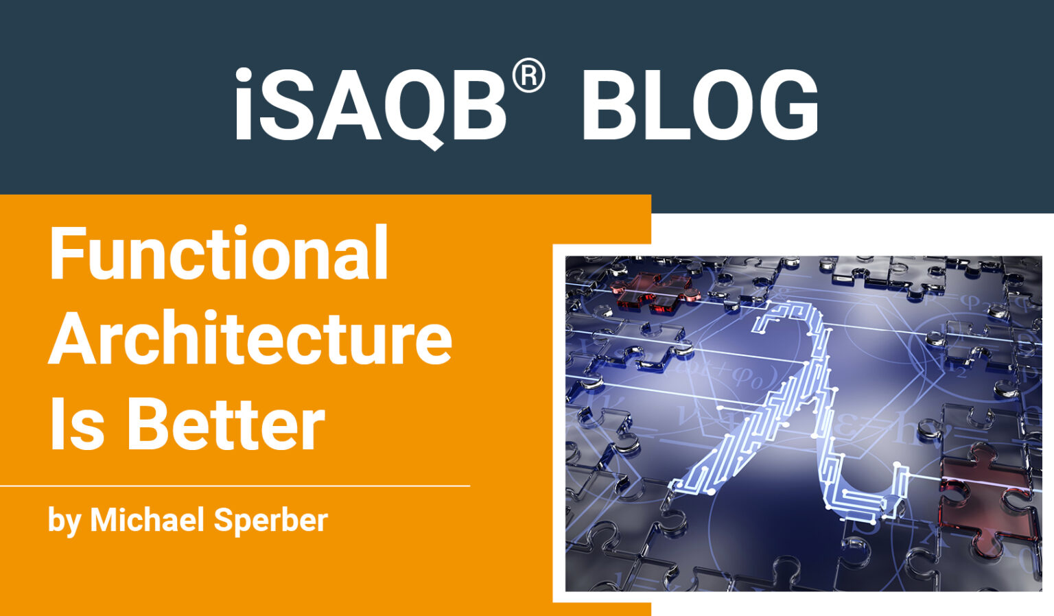 Functional Architecture Is Better – iSAQB® Blog – iSAQB – International ...