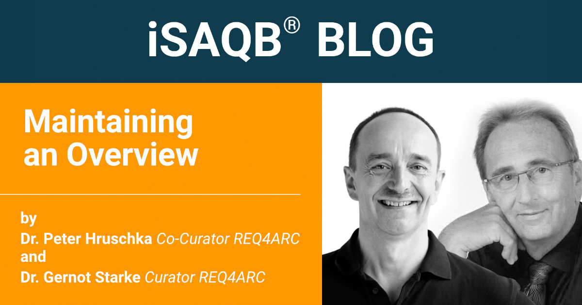 Maintaining an Overview – iSAQB® Blog – iSAQB – International Software ...
