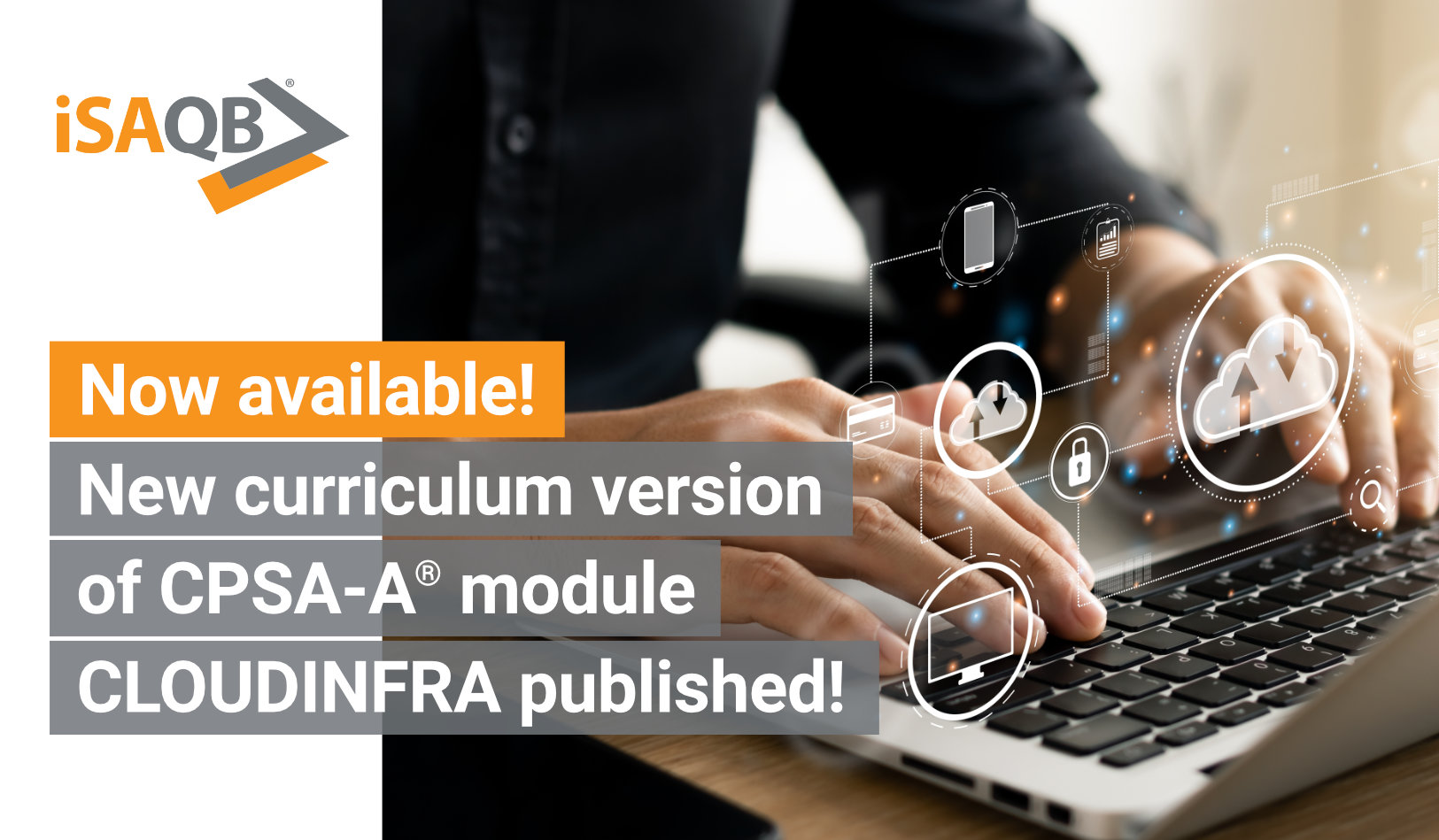 New curriculum version 2024.1 of CPSA‑A® module CLOUDINFRA published – iSAQB – International ...