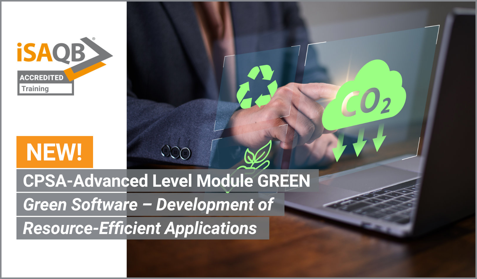 New CPSA-Advanced Level Module GREEN introduced: Green Software ...