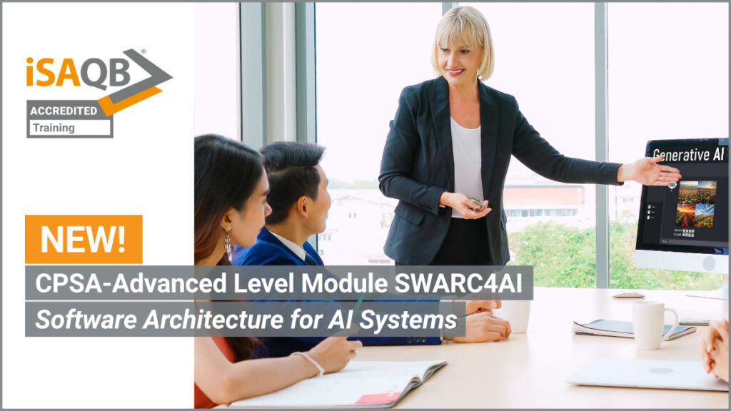 New CPSA-Advanced Level Module Software Architecture for AI Systems (SWARC4AI) introduced ...