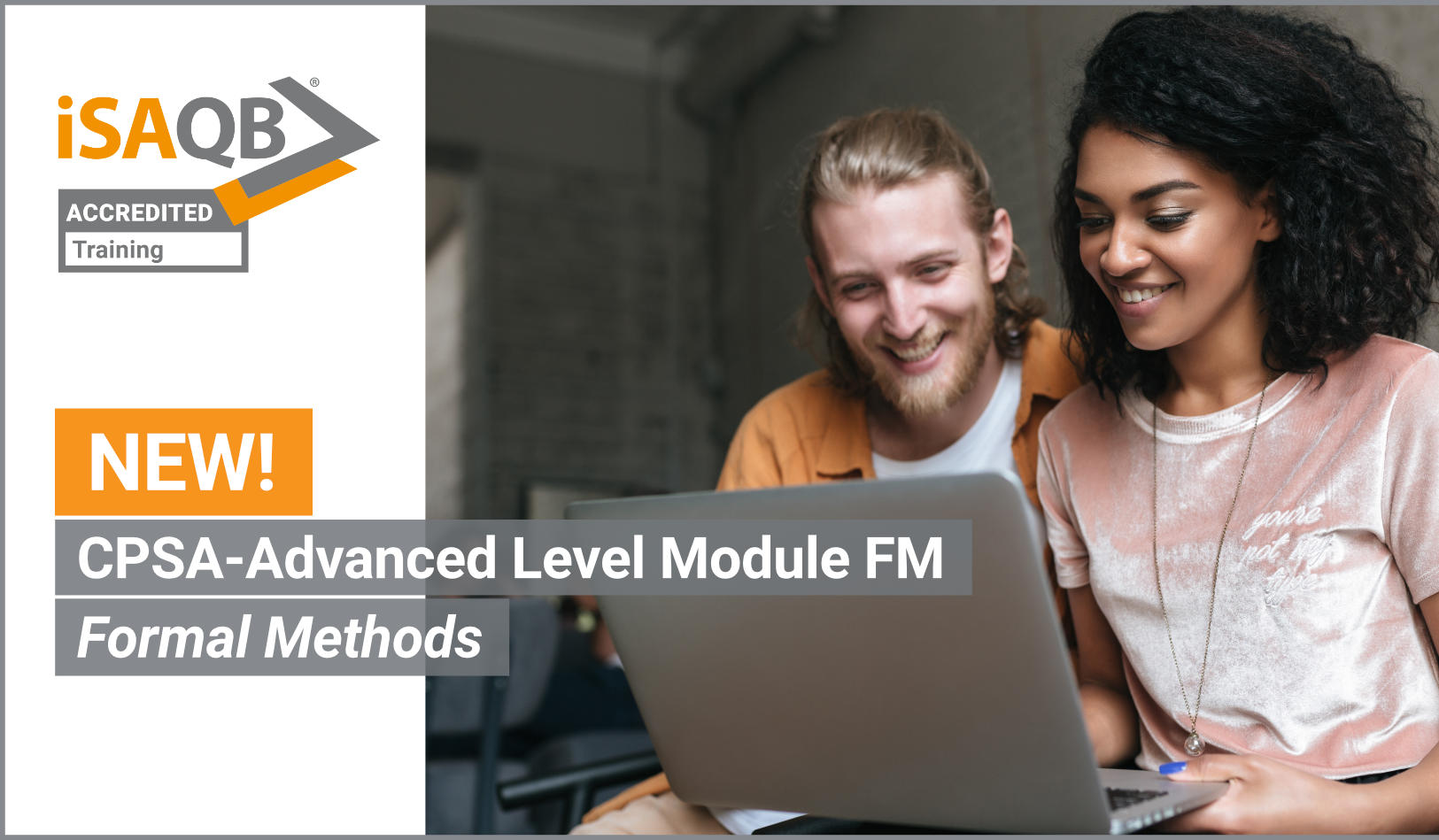 New CPSA-Advanced Level Module Formal Methods (FM) published – iSAQB – International Software ...
