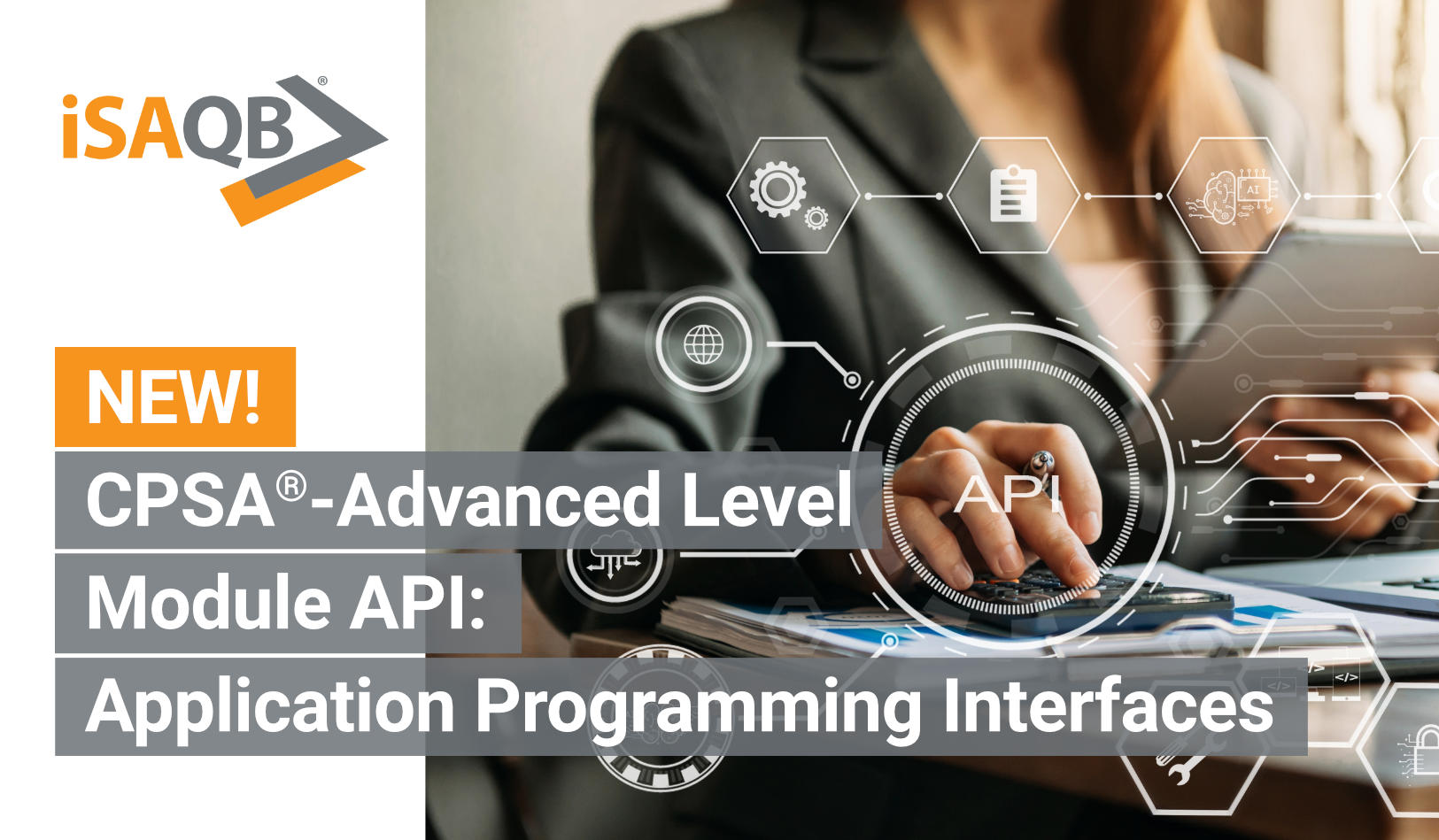 New CPSA-Advanced Level Module Application Programming Interfaces (API) introduced – iSAQB ...